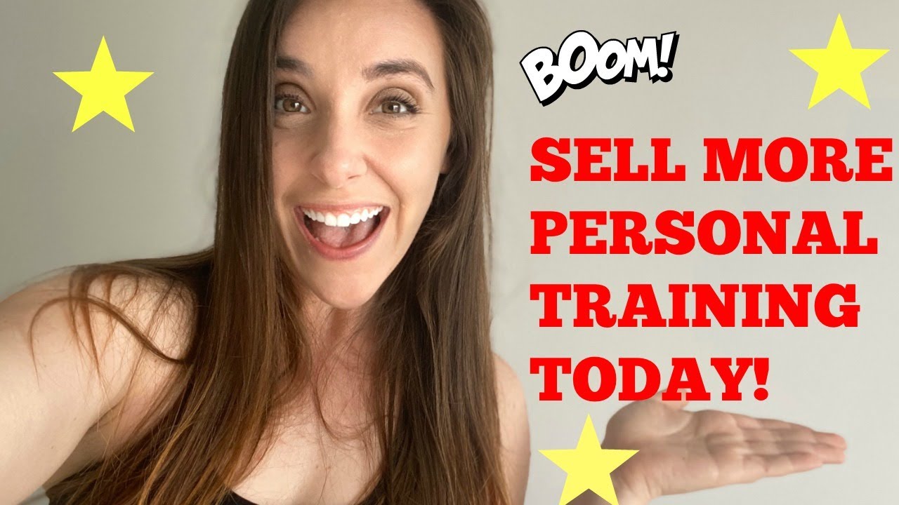 How To Sell Personal Training - YouTube