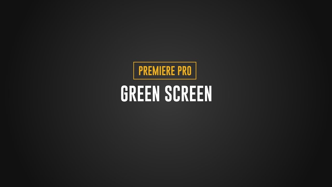 Green Screen Premiere Pro YouTube green-screen-premiere-pro-youtube