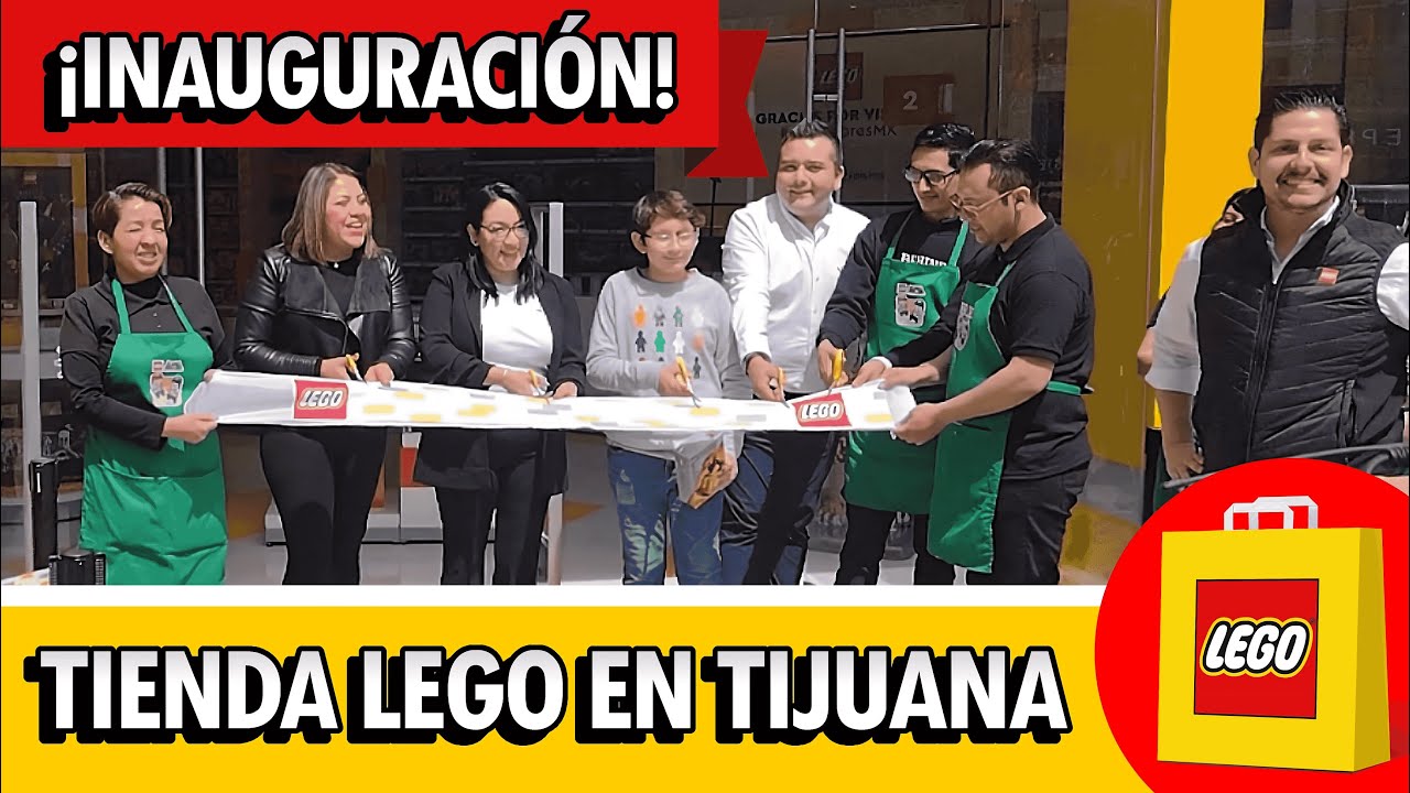 🎉¡Inauguración de Tienda LEGO en TIJUANA!🎊 - YouTube