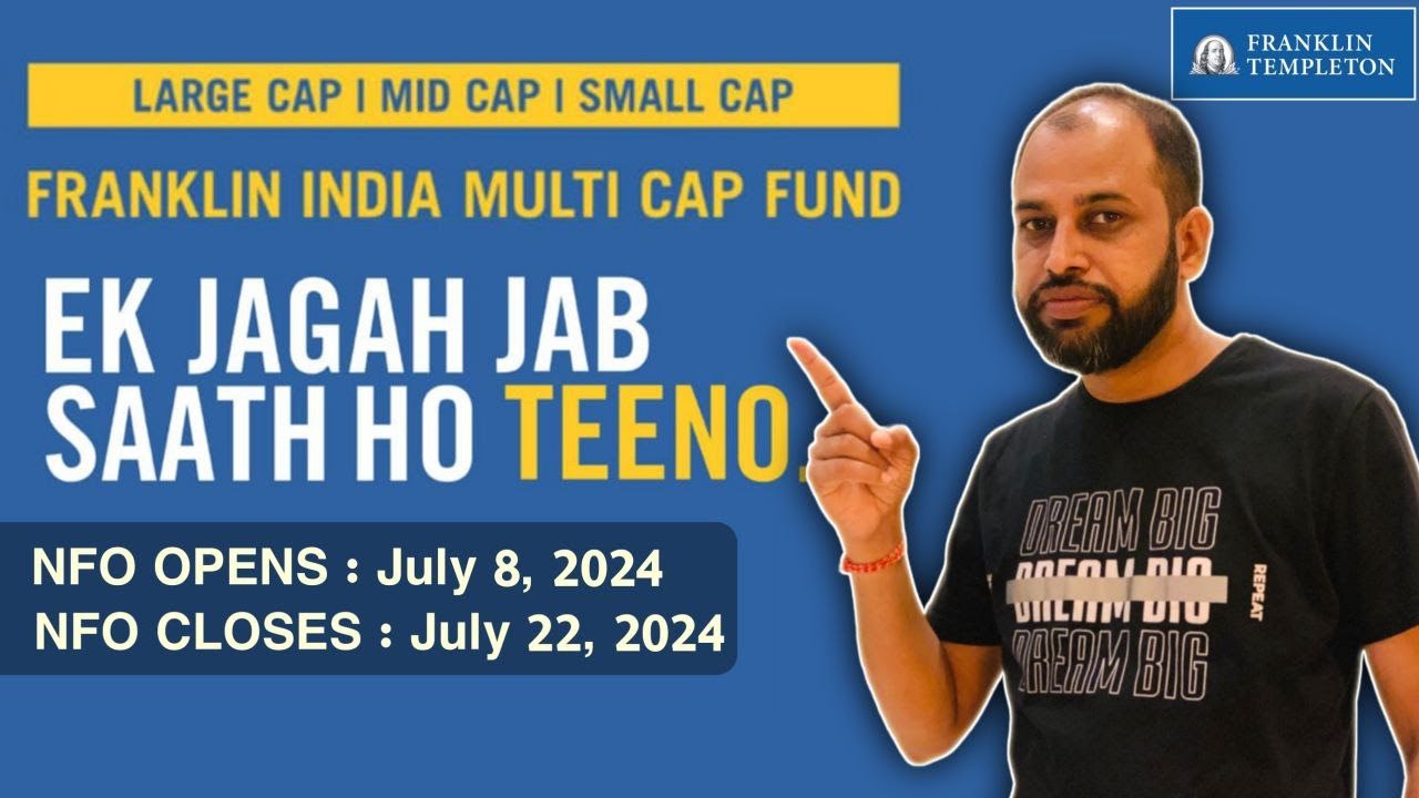 Franklin India Multicap Fund NFO | Review in Hindi | By Vinod Fogla ...