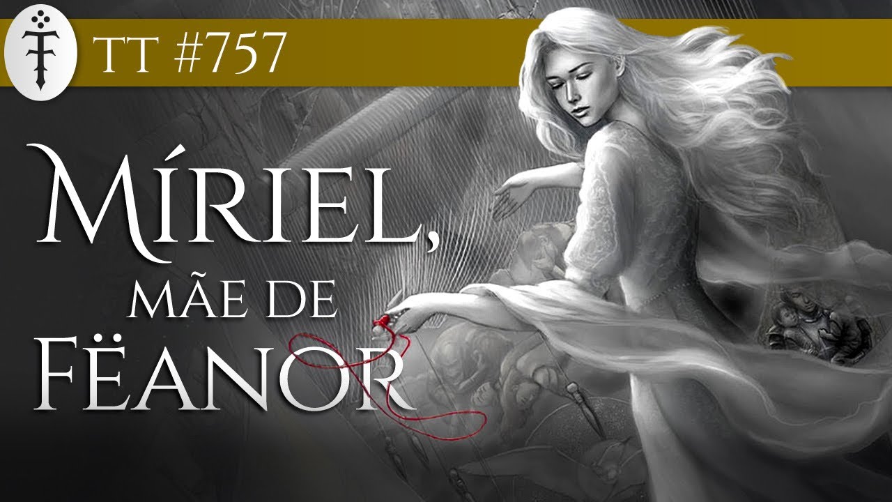 Míriel Serindë, mãe de Fëanor | TT 757 - YouTube