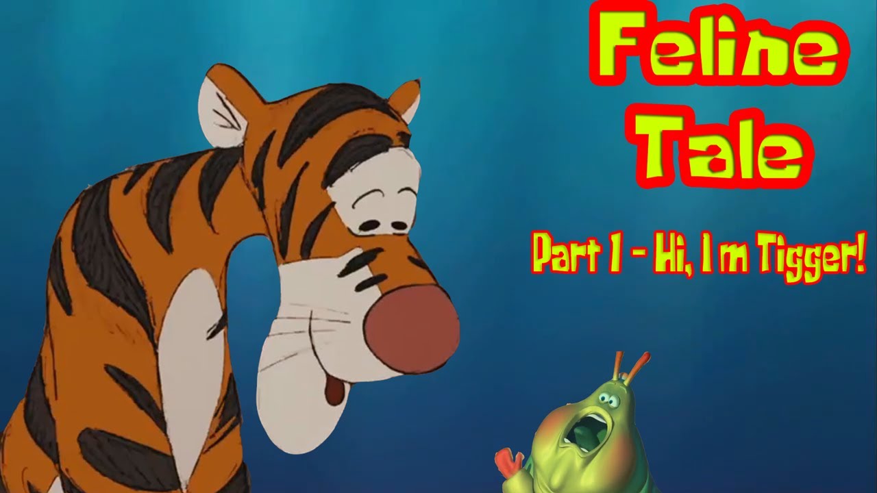 Feline Tale Part 1 - Hi, I'm Tigger! - YouTube