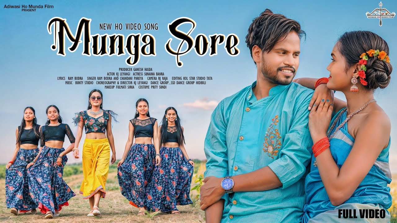 Munga Sore - Ram Bodra & Chandani Pareya: Song Lyrics, Music Videos ...