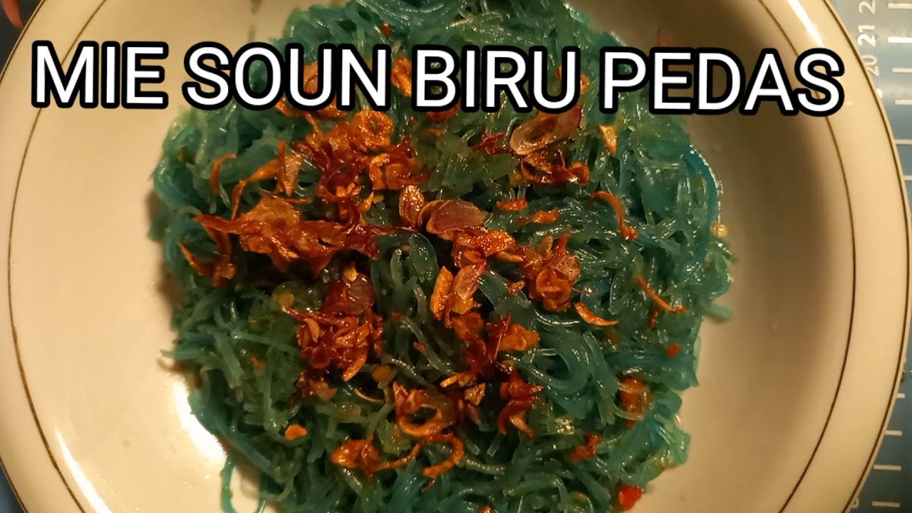 MIE SOUN BIRU PEDAS - YouTube