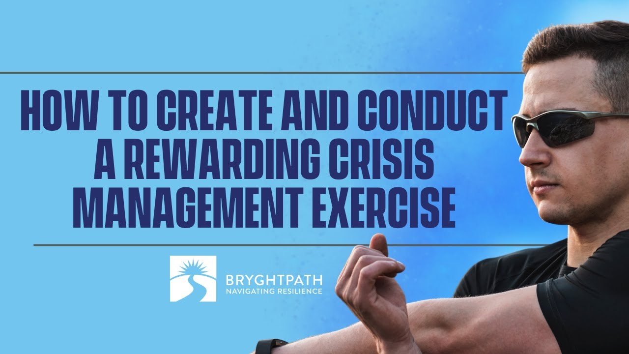 Bryghtpath: How to create and conduct a rewarding Crisis Management ...