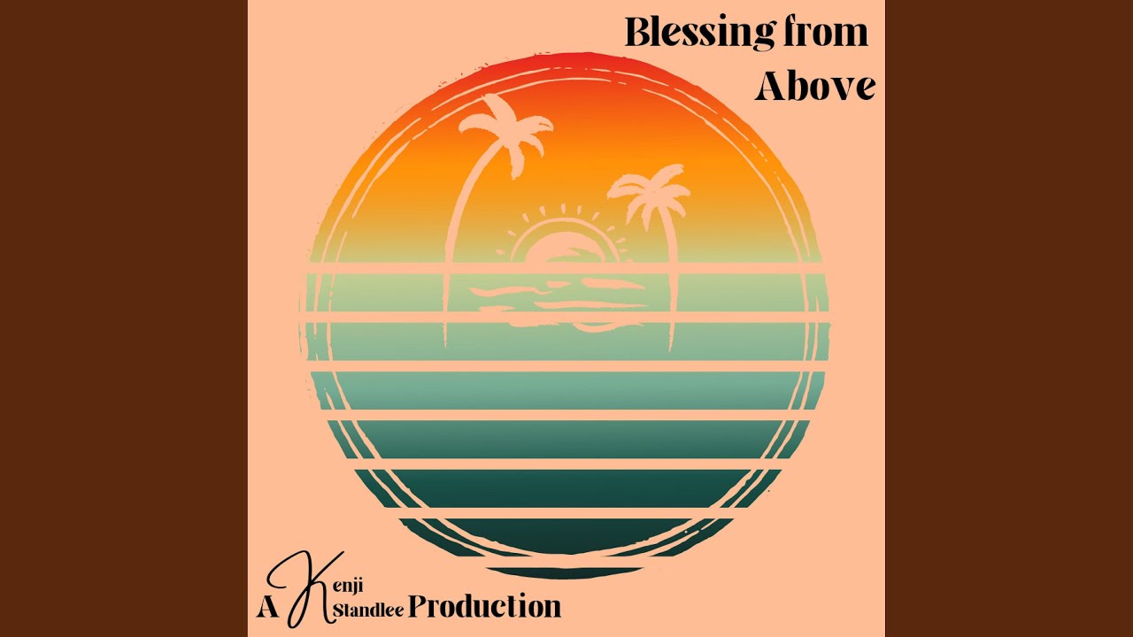 Blessing From Above - YouTube