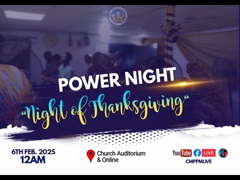 WELCOME TO OUR POWER NIGHT SERVICE TAGGED: NIGHT OF THANKSGIVING ...