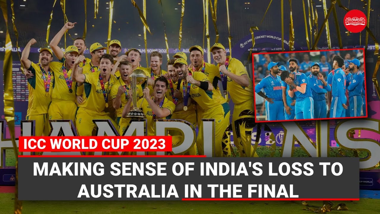 ICC WORLD CUP 2023 | Making sense of India's loss to Australia in the ...