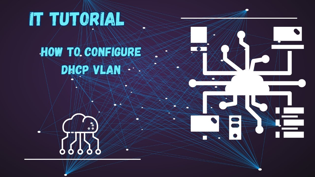 Tutorial DHCP VLAN - YouTube