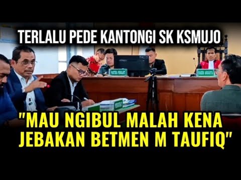 SAKSI-SAKSI JKW KENA JEBAKAN BETMEN M.TAUFIK - YouTube