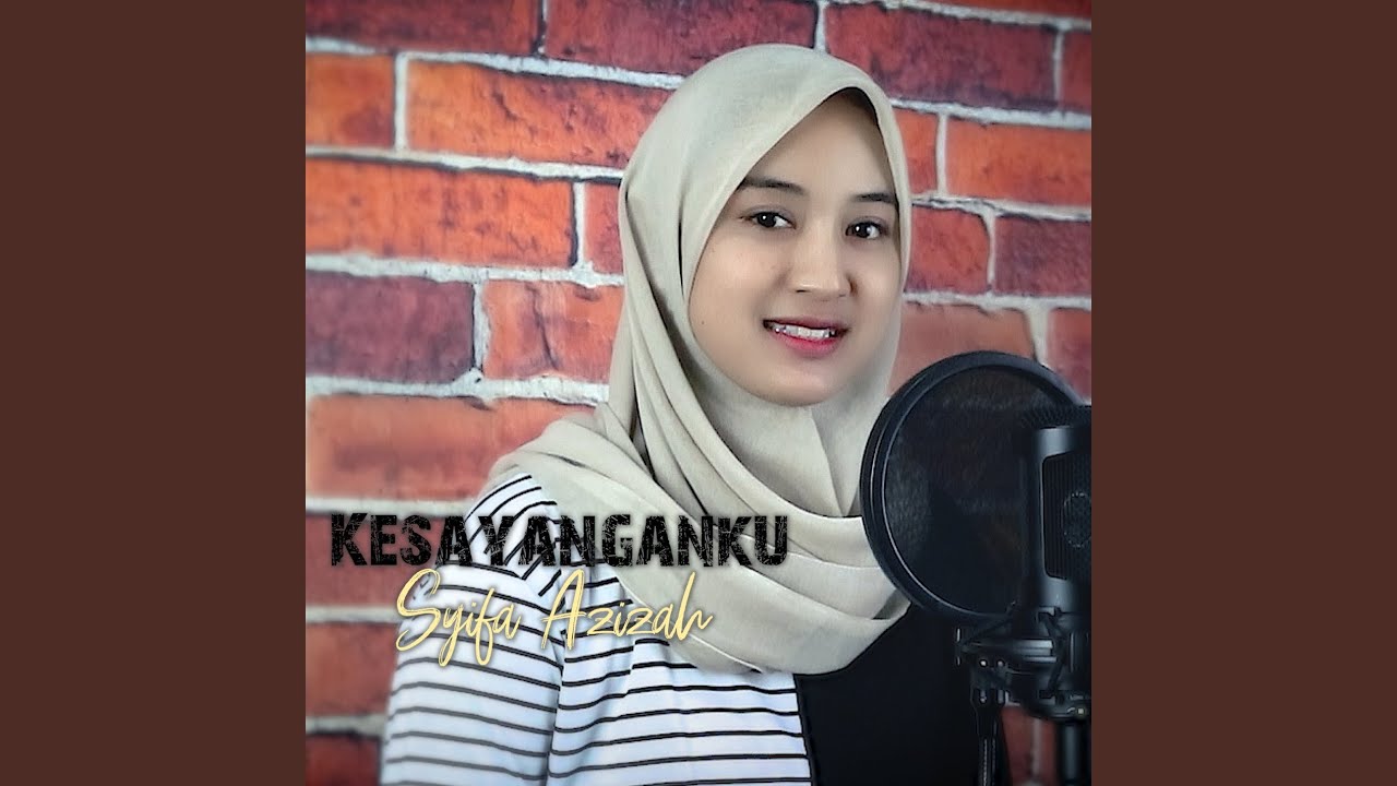 Kesayanganku Youtube Music