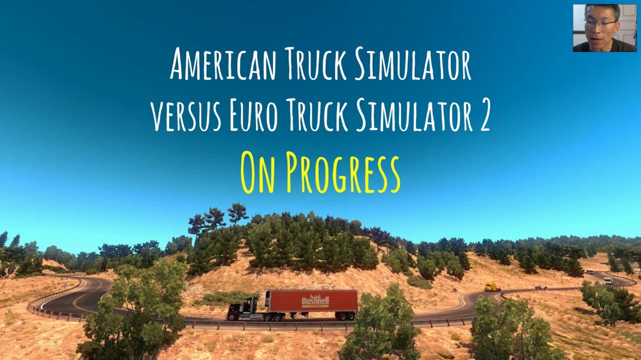 American versus Euro Truck Simulator - On Progress (ATS vs ETS2) - YouTube