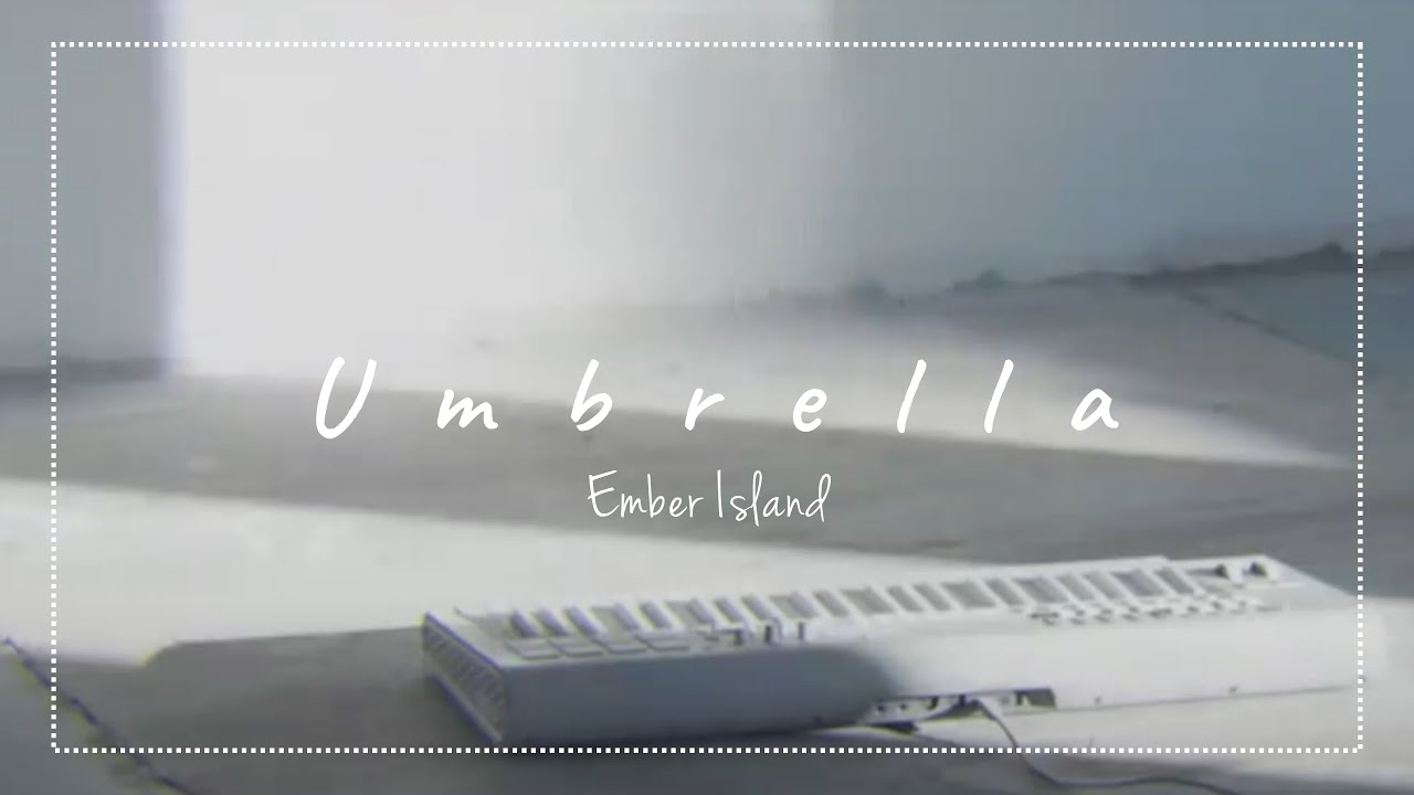 Ember Island - Umbrella 英繁中字 - YouTube