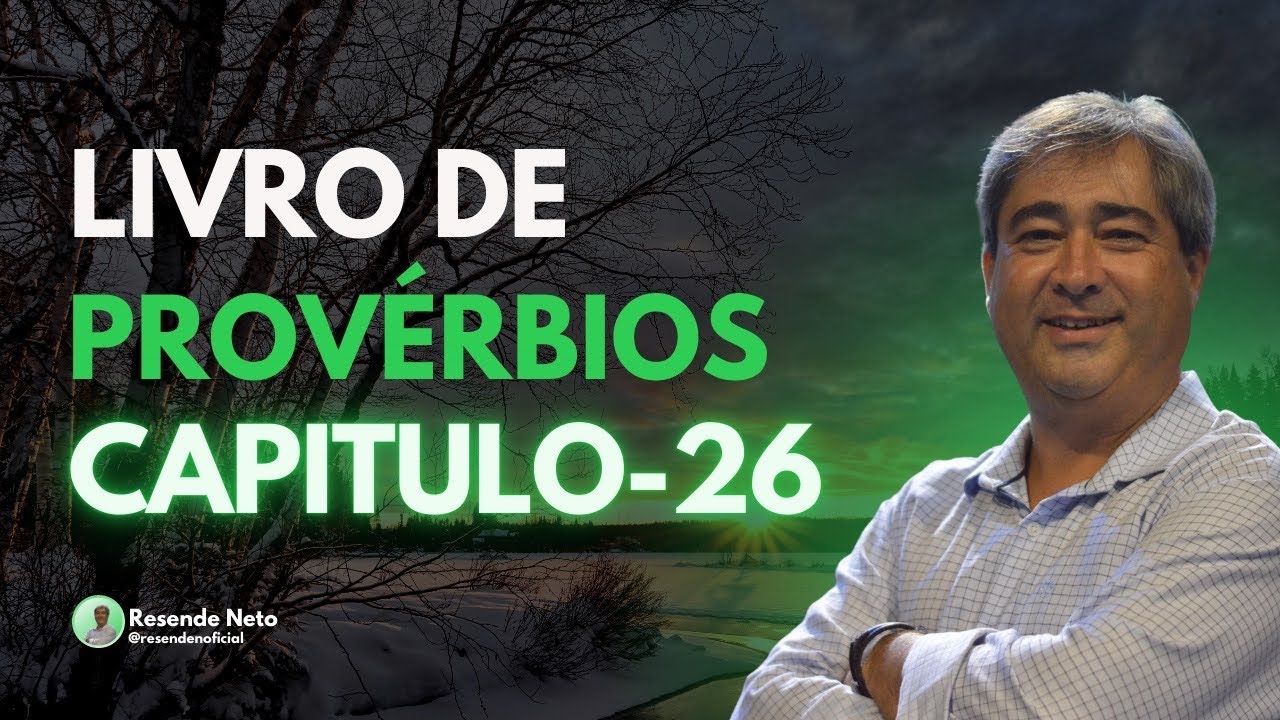 Provérbios 26 - Explicação, Estudo - YouTube