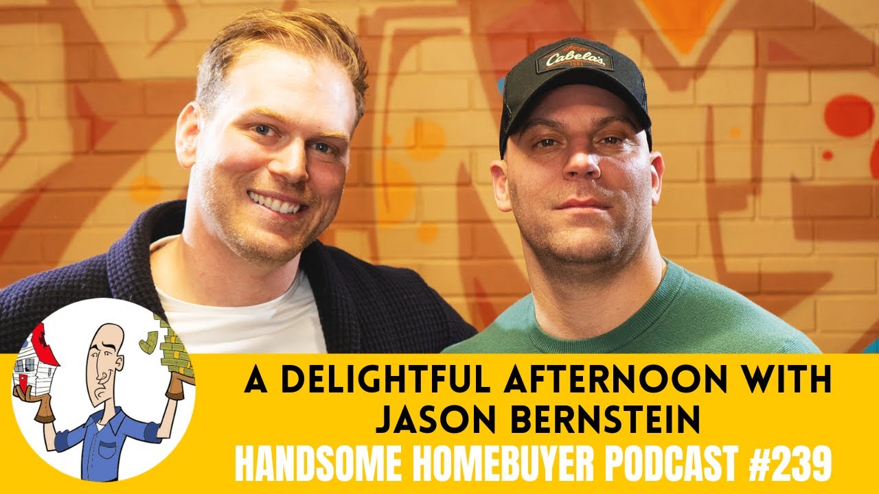 A Delightful Afternoon with NYC Realtor Jason Bernstein // Handsome Podcast 239 - YouTube