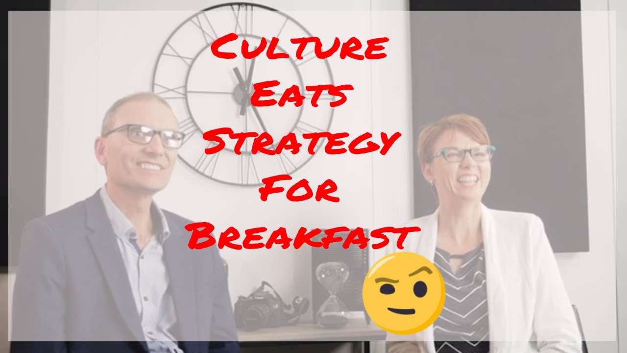 Culture Eats Strategy For Breakfast Part1 - YouTube