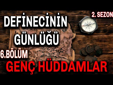 DEFİNECİNİN GÜNLÜĞÜ 2.SEZON 6.Bölüm; GENÇ HÜDDAMLAR | Define Hikayeleri | Korku Hikayeleri
