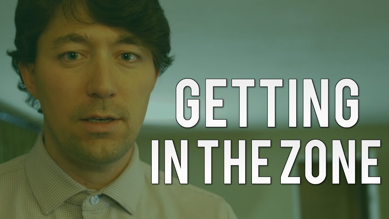 Getting In The Zone - YouTube