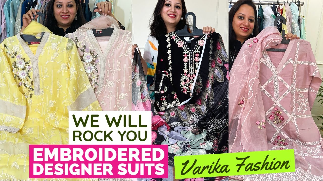 Varika Fashion Introduces Smart Designer Embroidered Suits This Festive ...