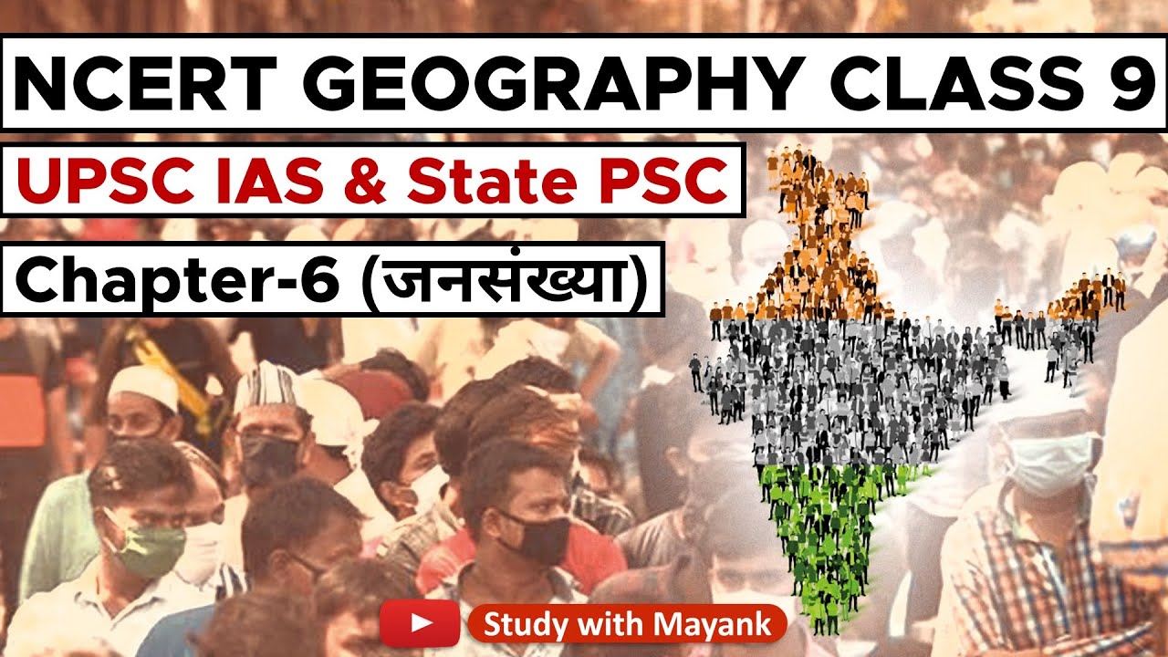 Ncert Geography Class-9 | Chapter-6 | जनसंख्या (Population) | UPSC IAS ...