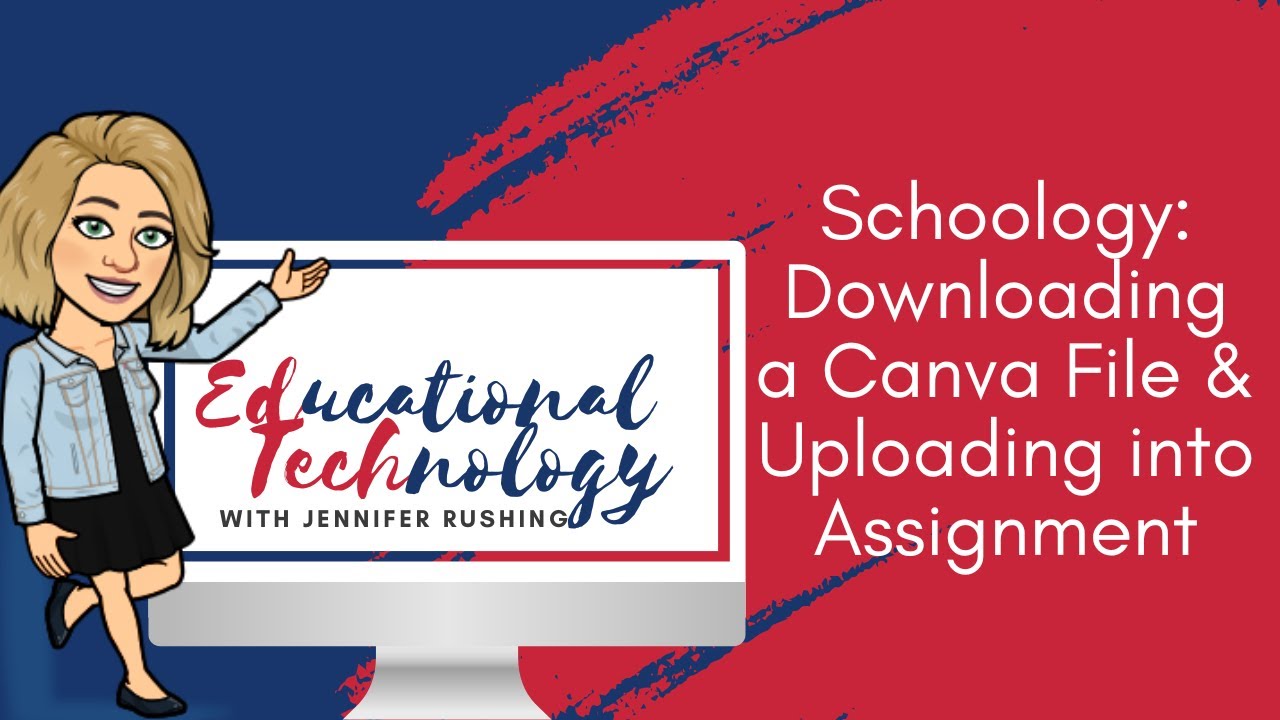 Uploading Canva File to Schoology - YouTube