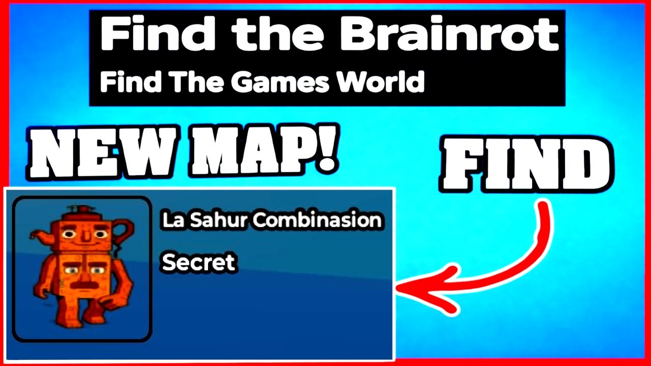 How To Find LA SAHUR COMBINASION in FIND THE BRAINROT ROBLOX [NEW MAP ...