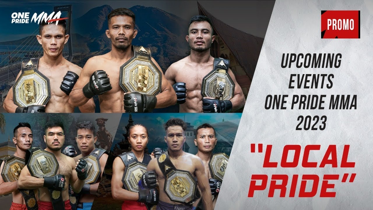 Upcoming Events One Pride MMA 2023 “Local Pride”, Soon! - YouTube