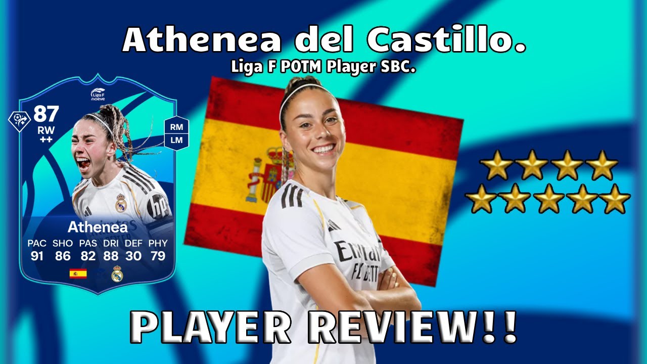 ⚽⭐ 87 Rated Athenea del Castillo Player Review! Liga F POTM Player SBC🔥 ...