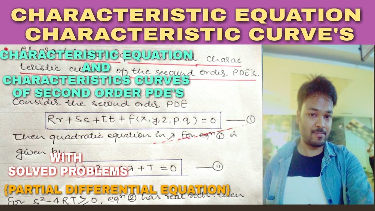 Characteristic curves and characteristics equation of second order pde ...