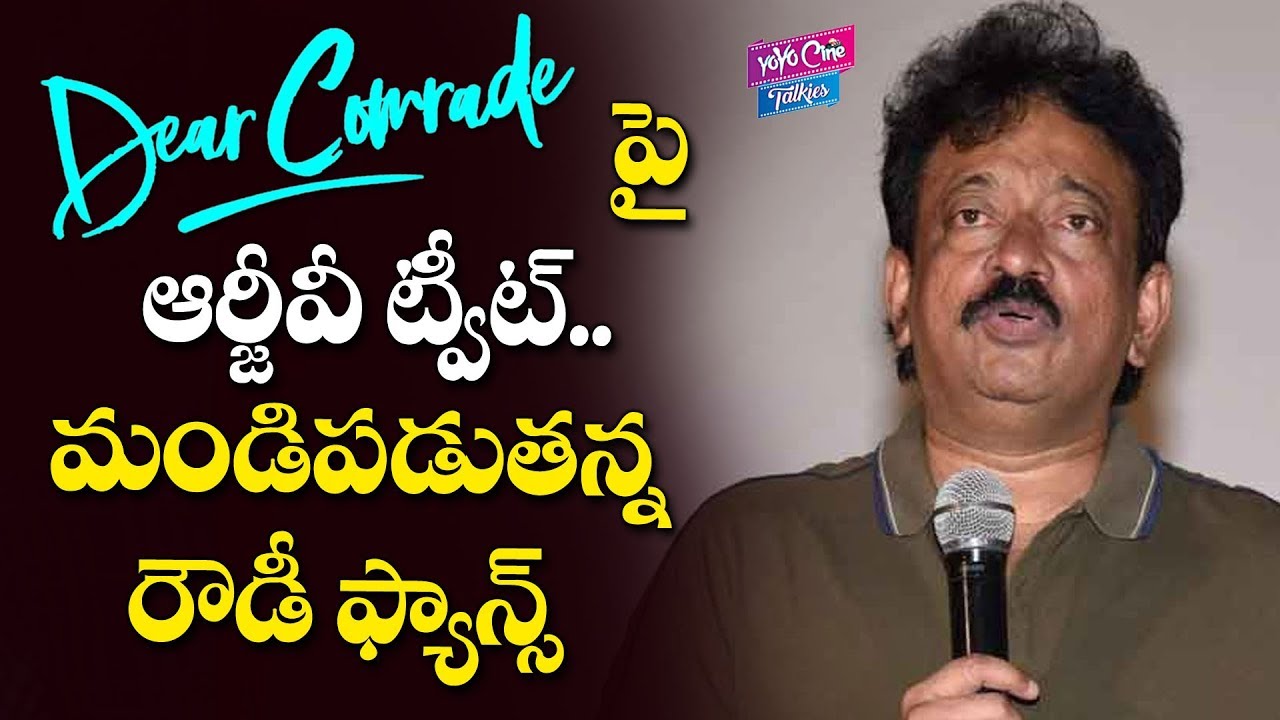 RGV Tweets On Vijay Devarakonda Dear Comrade Movie | Tollywood News ...