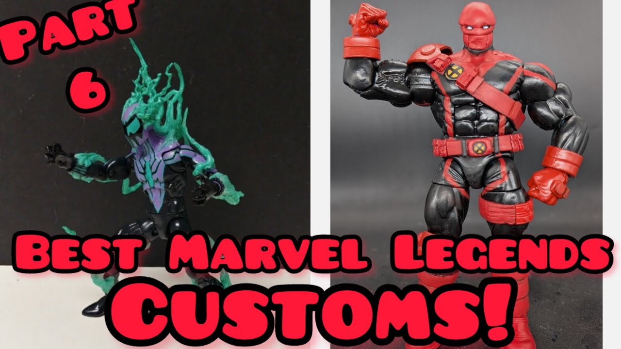 Some of the Best Custom Marvel Legends Out Right Now! (Part 6) - YouTube