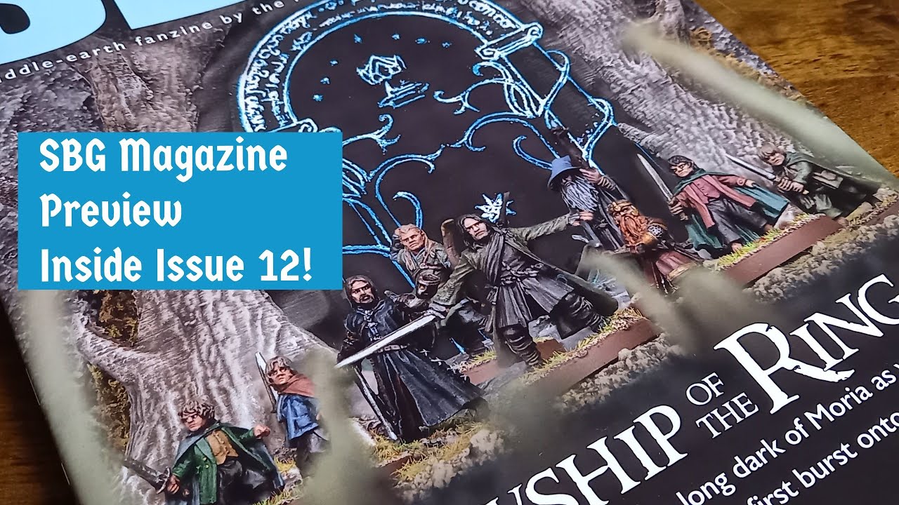 SBG Magazine Issue #12 Preview - Continuing The Fellowship Of The Ring ...
