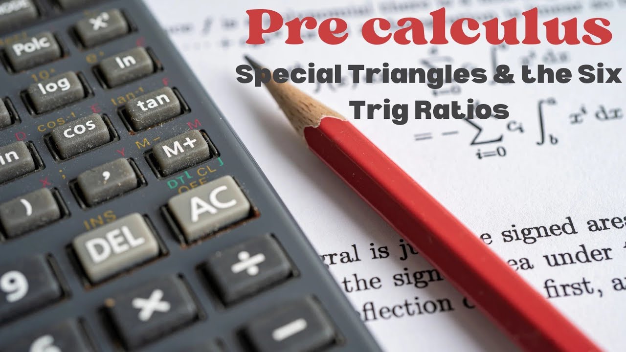Special Triangles and the six Trig Ratios| 6.2 | Trig And Unit Circle ...