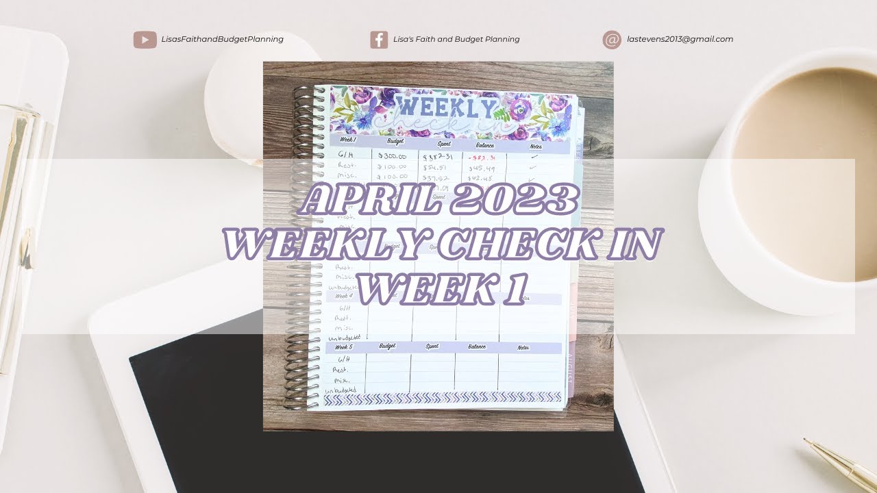 April 2023 Weekly Check In || Week 1 Spent $1,608.30 on Bills and ...
