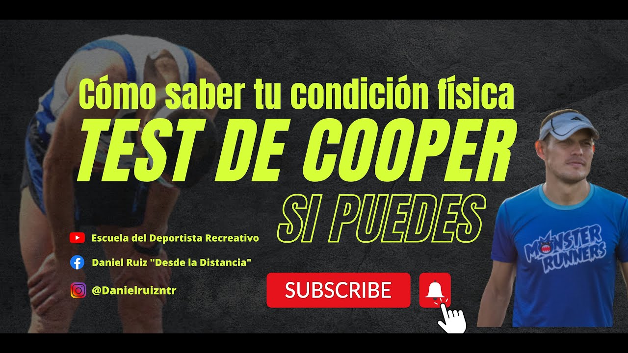 Test de Cooper... Cómo saber tu condición física. - YouTube