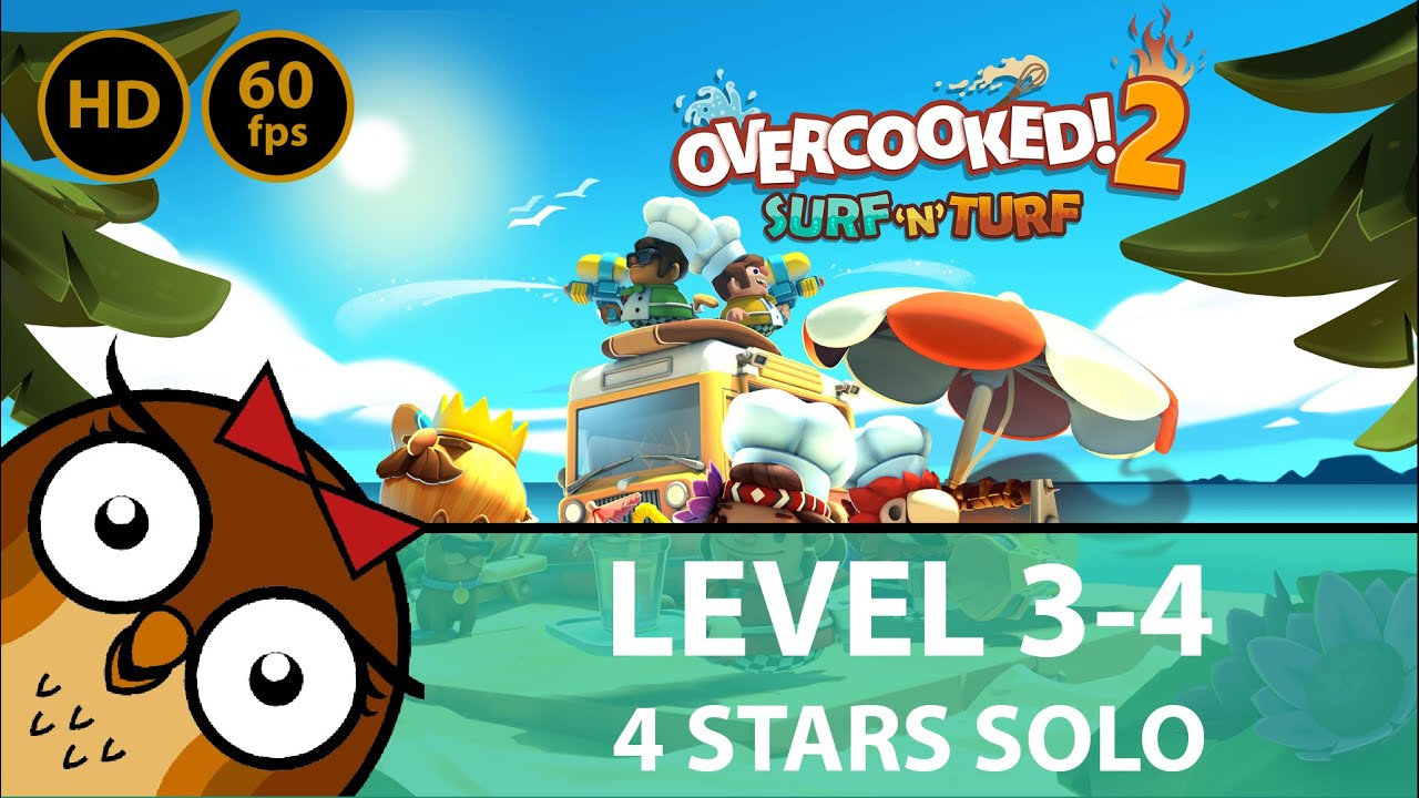 Overcooked 2 - Surf n Turf DLC - Level 3-4 - 4 stars (solo) - YouTube