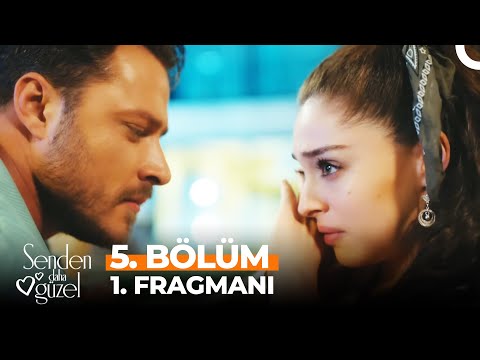 Senden Daha Güzel 5. Bölüm 1. Fragmanı | \