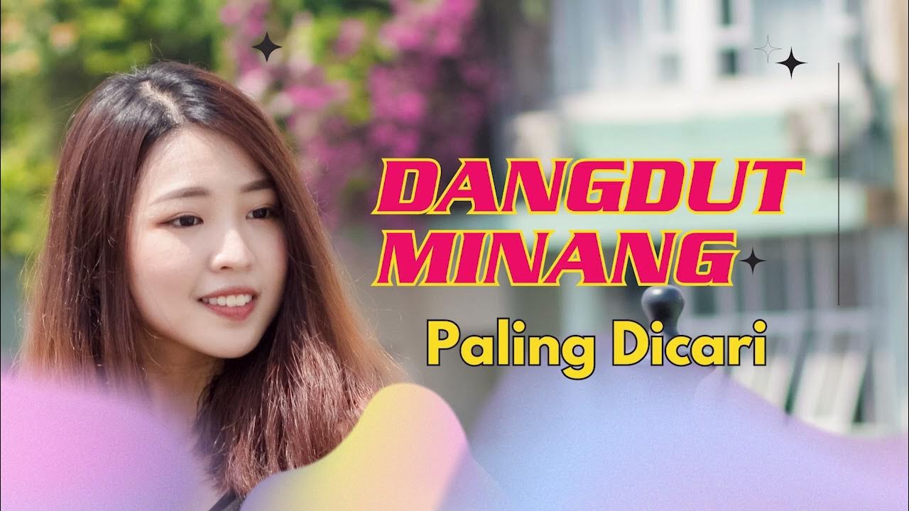 DANGDUT MINANG TERLARIS - YouTube