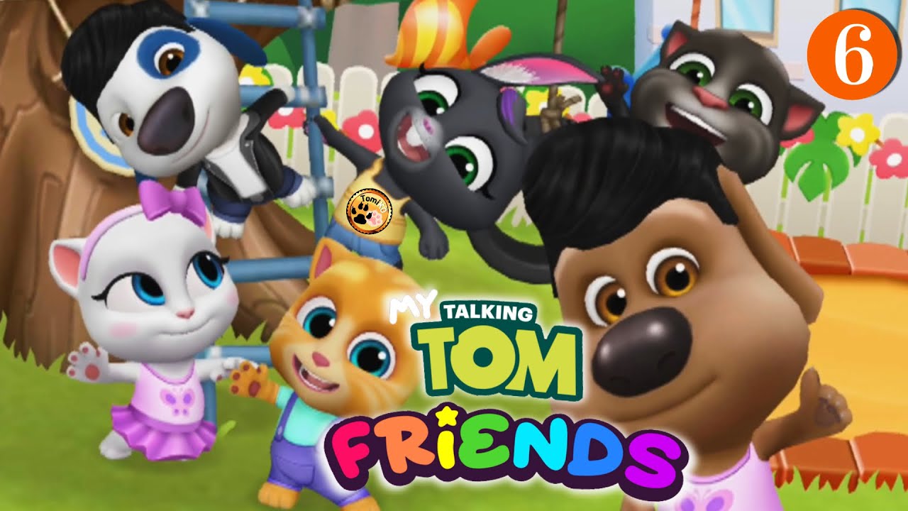 Talking Tom and friends | gameplay | walkthrough | part #6 | TomiKO ...