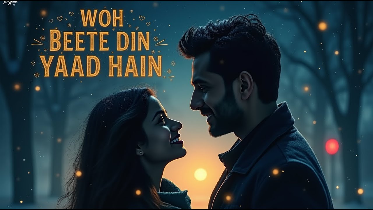 Woh Beete Din Yaad | Trending Lofi Song | Soft Lofi Bollywood song ...