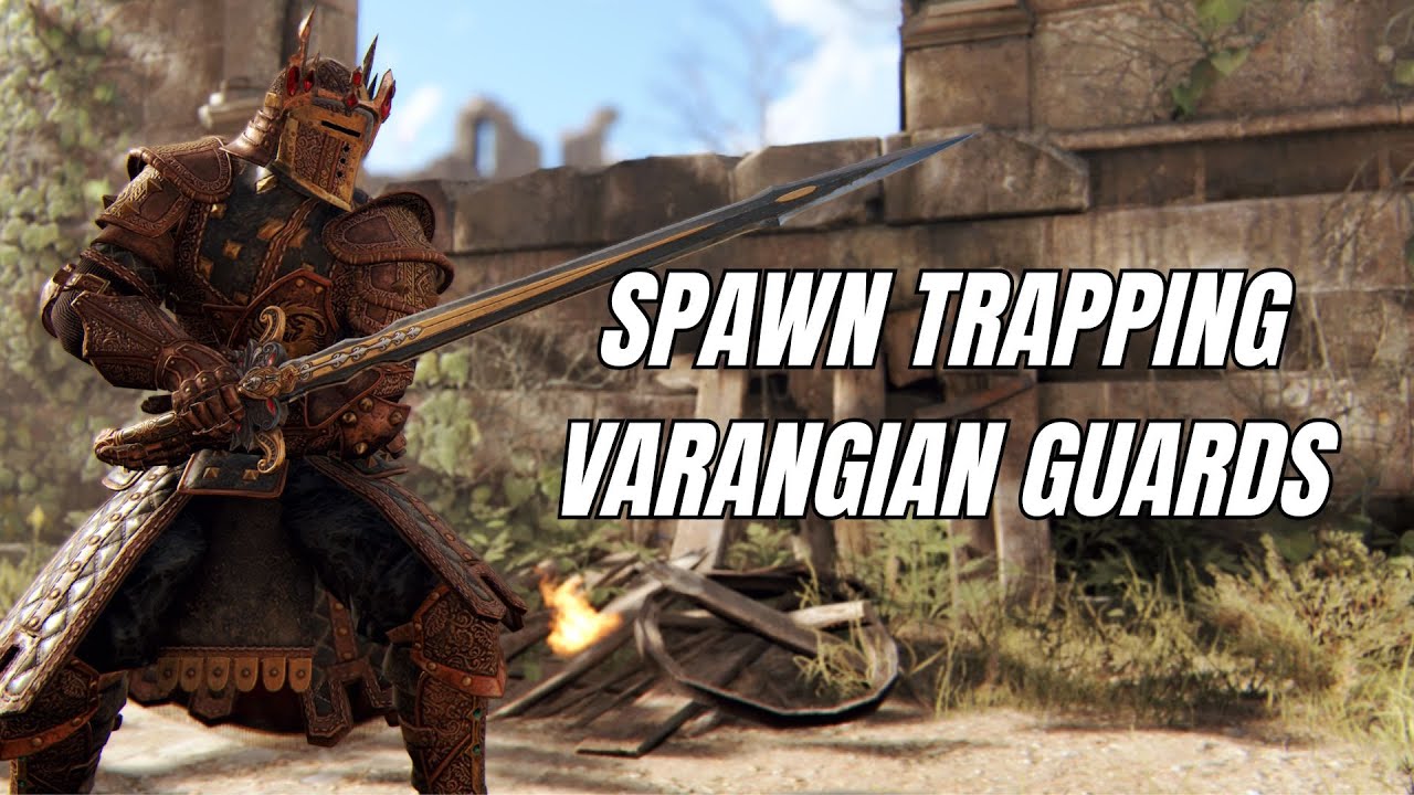 SPAWN TRAPPING Varangian Guard Four Stack - For Honor - YouTube