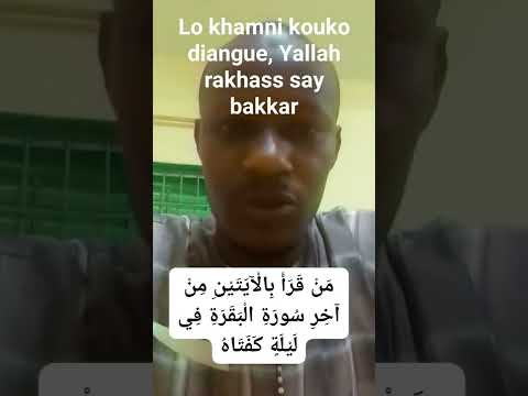 Lo khamni kouko diangue bala nga nèlaw, Yallah diégeul la Say bakar