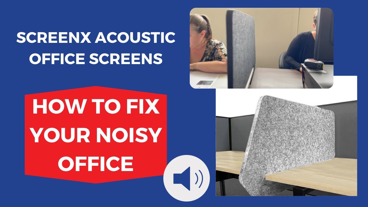 ScreenX Acoustic Office Screens - The Ultimate Noise Test - Available ...