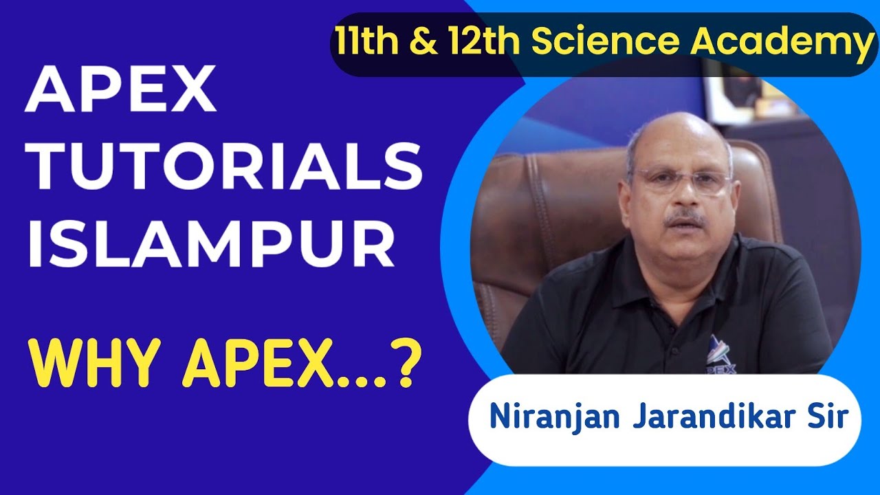 APEX TUTORIALS ISLAMPUR DIRECTOR | JARANDIKAR SIR PHYSICS | APEX SPEECH | MHT-CET JEE NEET ...