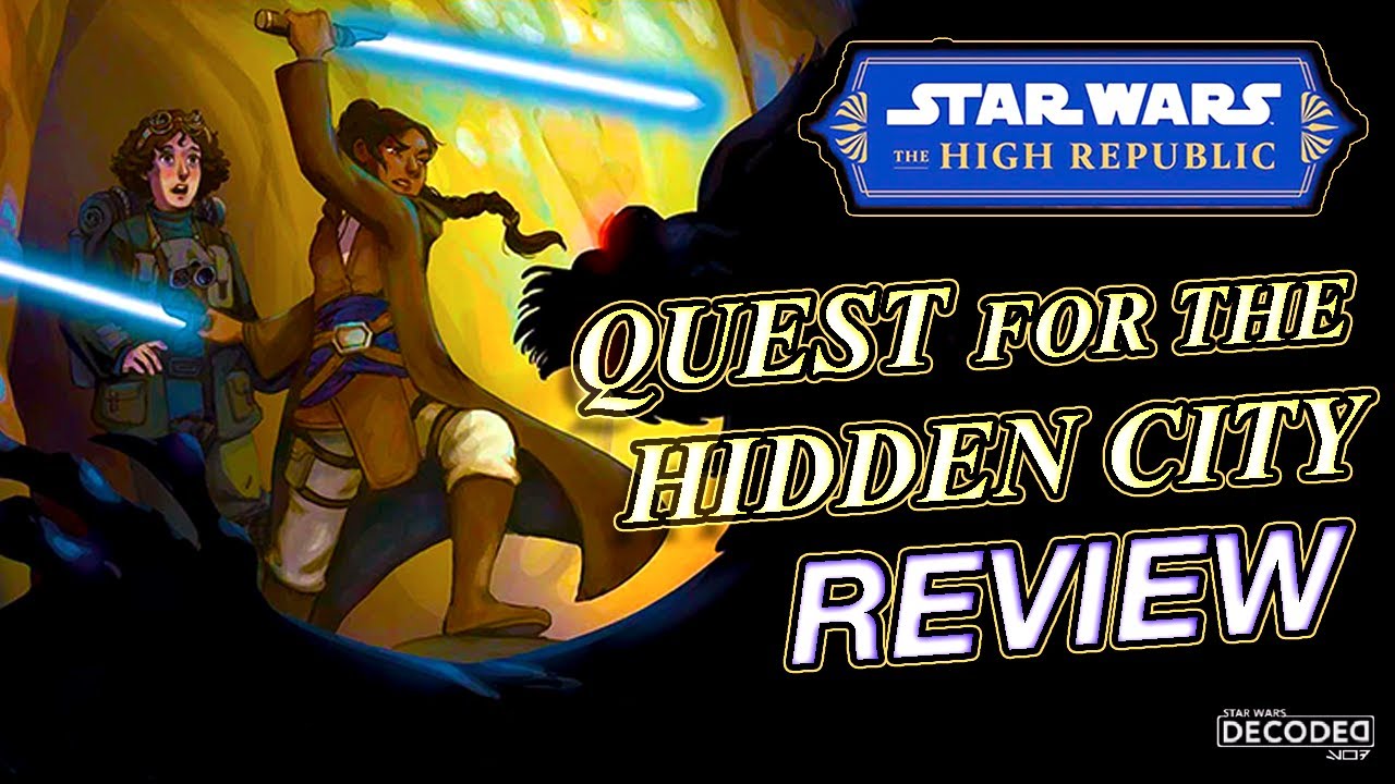 Star Wars: Quest for the Hidden City Book Review - YouTube