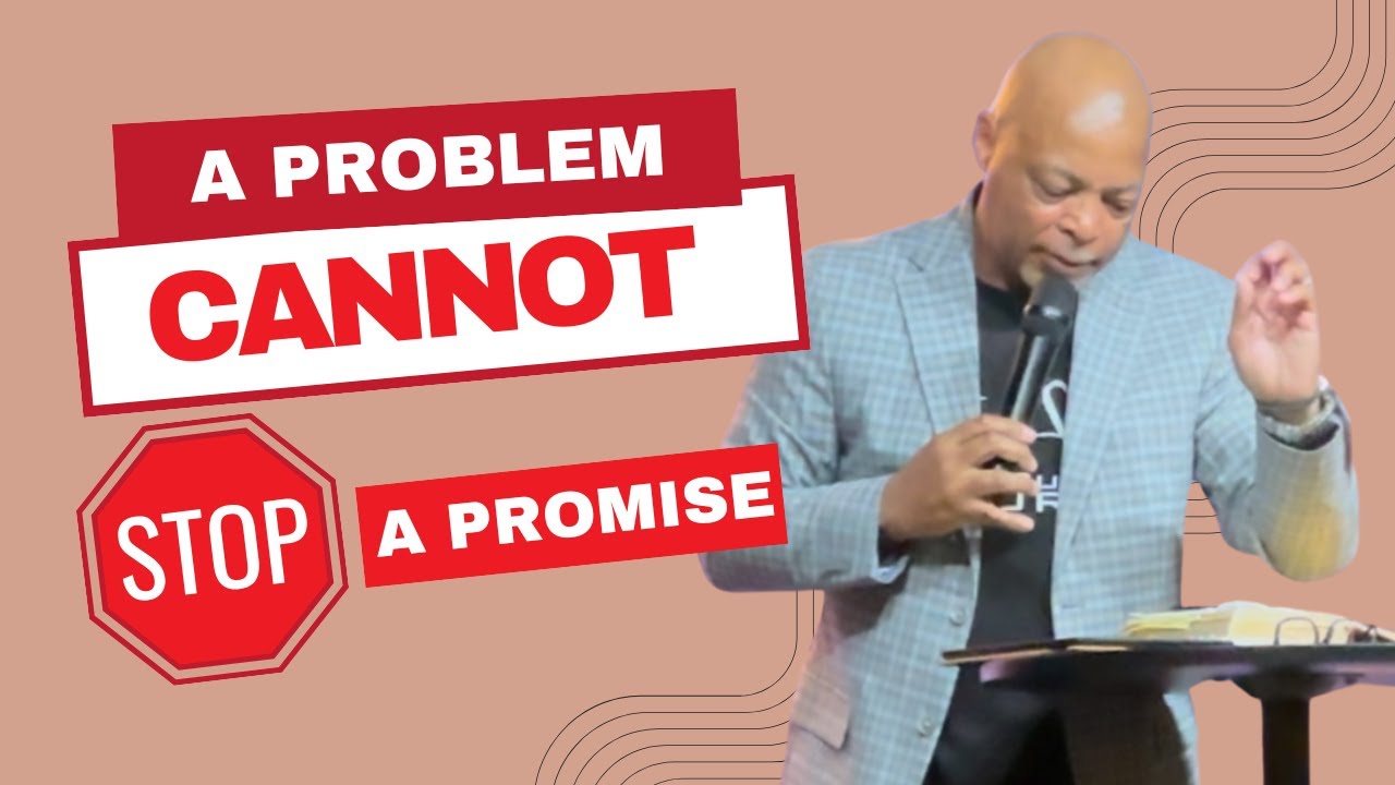 A Problem Cannot Stop A Promise - 08.31.2025 - YouTube