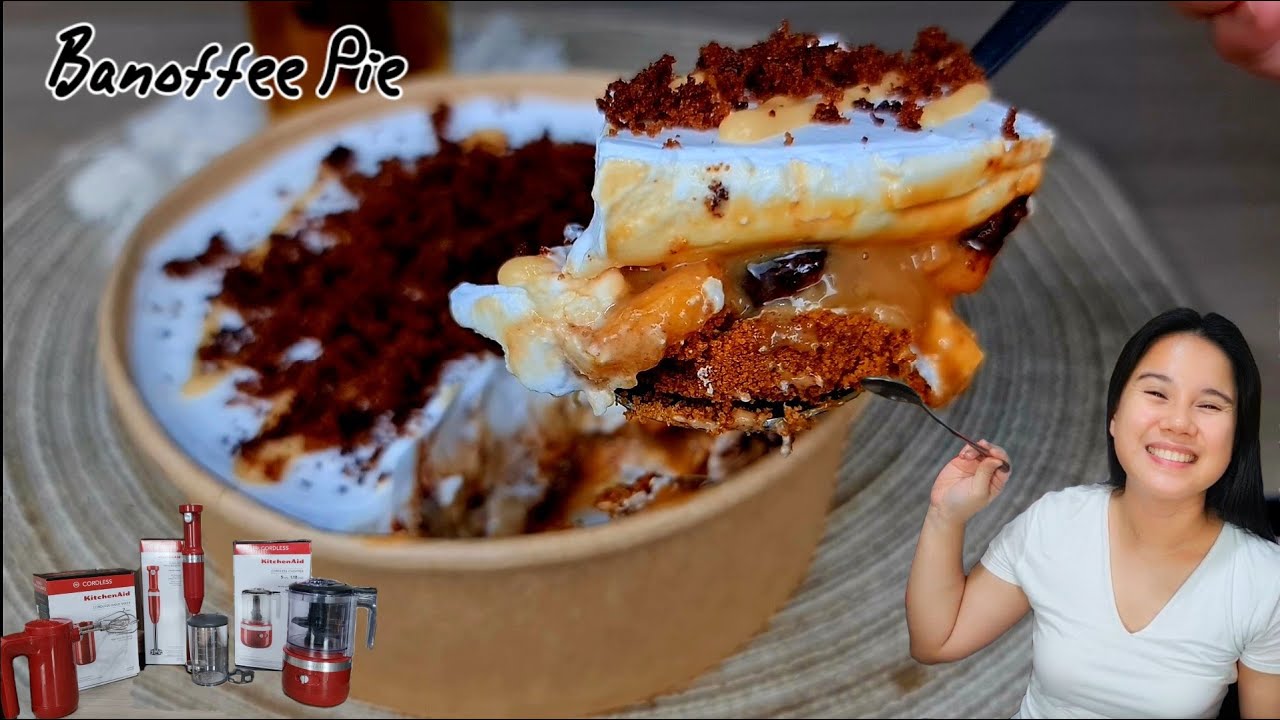 May Lakatan Ka Ba Dyan! Halina't Gawin Natin Ang Banoffee Pie Kasama ...