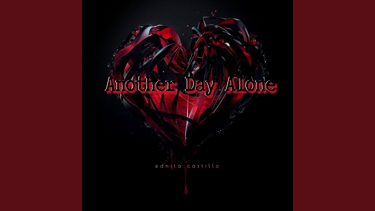Another Day Alone - YouTube