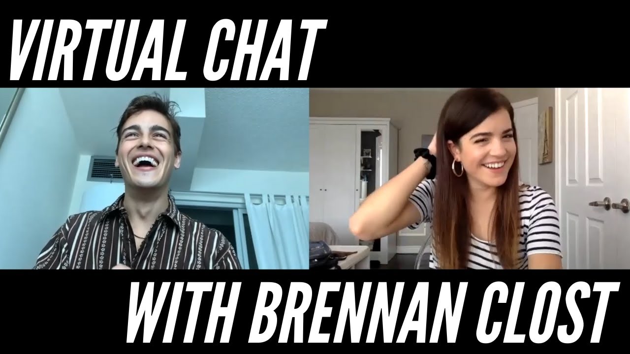 VIRTUAL CHAT with Brennan Clost. - YouTube