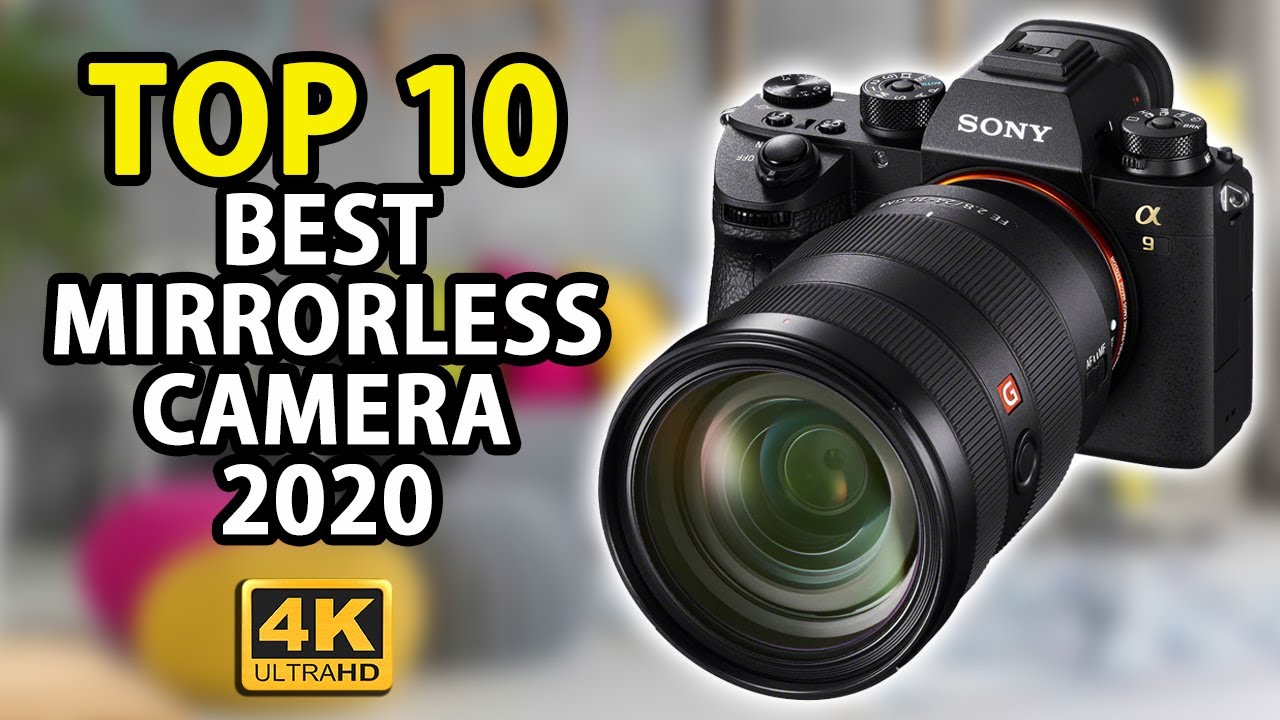 Top 10 Best 4K Mirrorless Camera 2020 | My Deal Buddy - YouTube